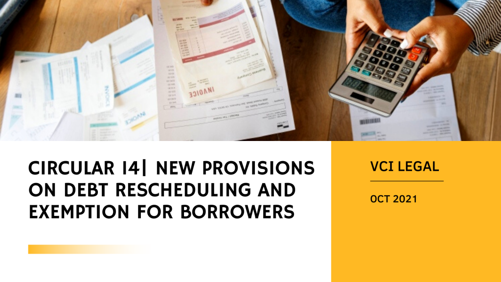 CIRCULAR 14| NEW PROVISIONS ON DEBT RESCHEDULING AND EXEMPTION FOR ...